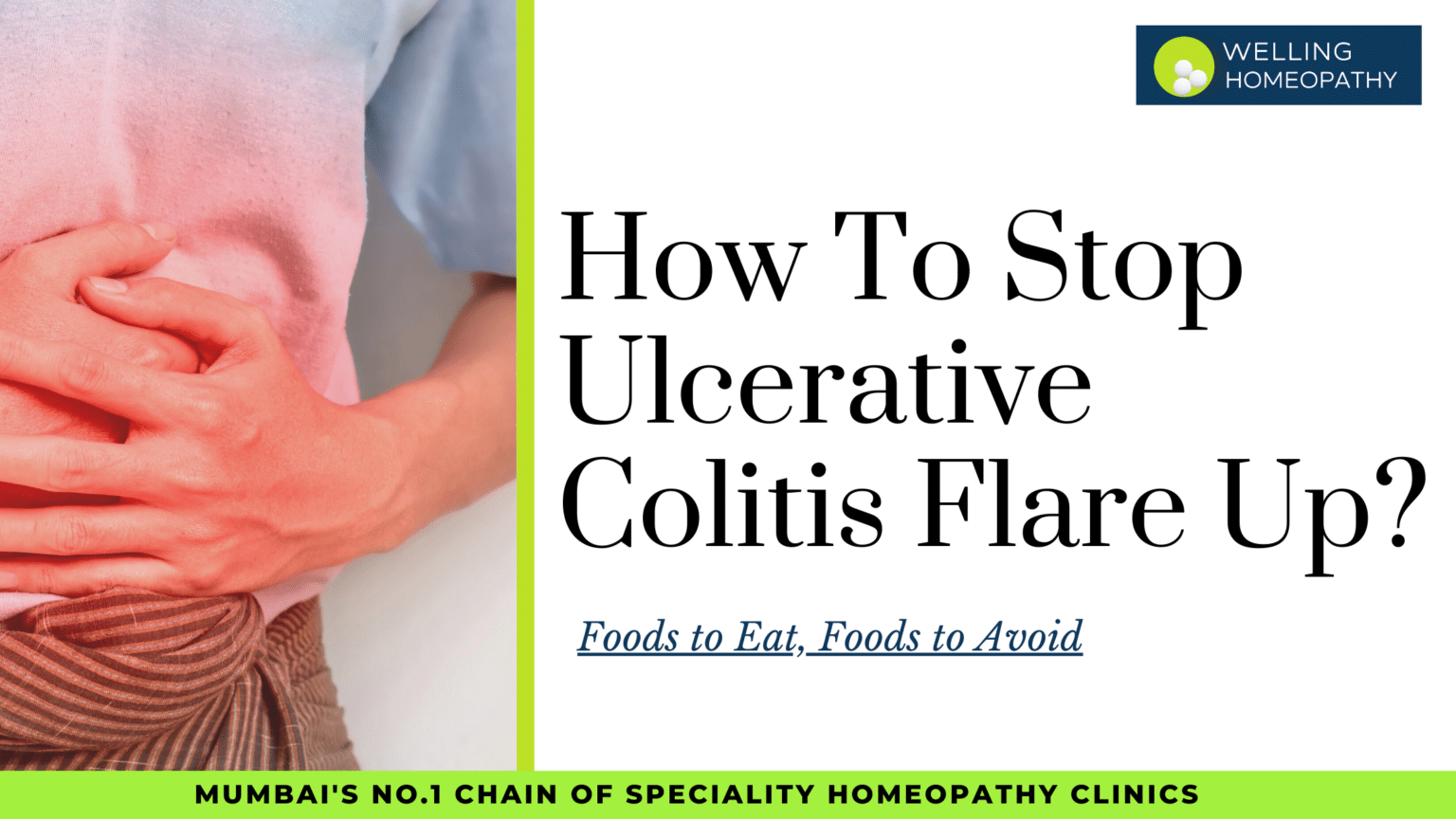 Ulcerative Colitis: Managing Flare Ups And Finding Cure